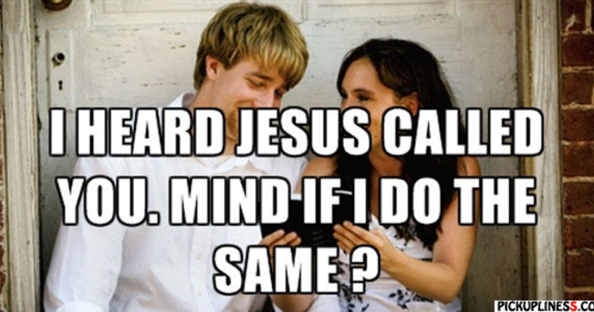 12 Inoffensive But Totally Effective Christian Pick-Up Lines