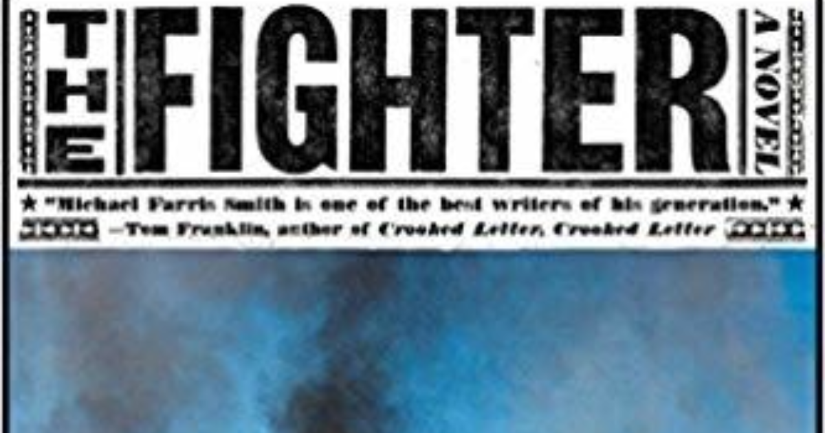 Waffles Reviews, The Fighter by Michael Farris Smith - GirlsAskGuys