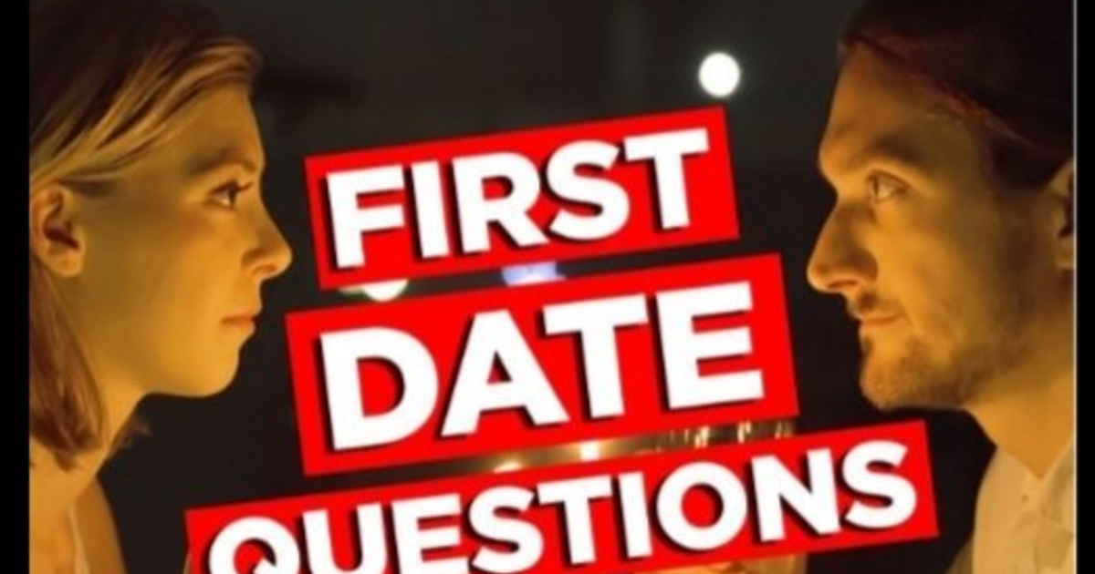First Date Questions/Conversation Starters... - GirlsAskGuys