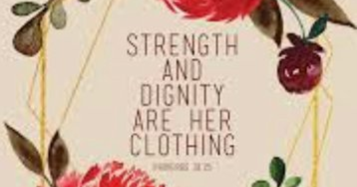 Synonyms for Strength and Dignity - Bible Talk - GirlsAskGuys