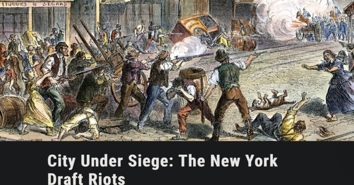 New York Draft Riots is a Perfect Metaphor for our Southern Border ...