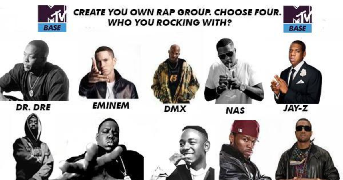 Choose 4 Rapper's to Create your own Rap group ;) ? - GirlsAskGuys (Page 2)