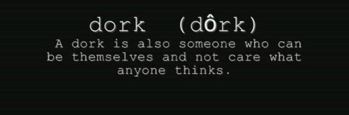 What’s your definition of a dork? - GirlsAskGuys
