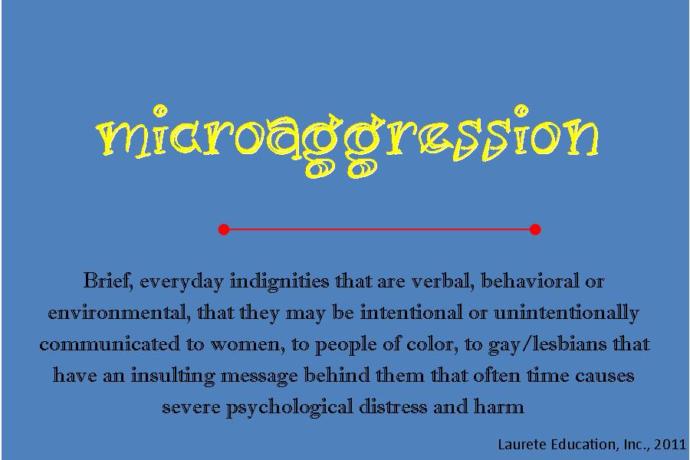 Are micro aggressions real and if so have you experienced any ...