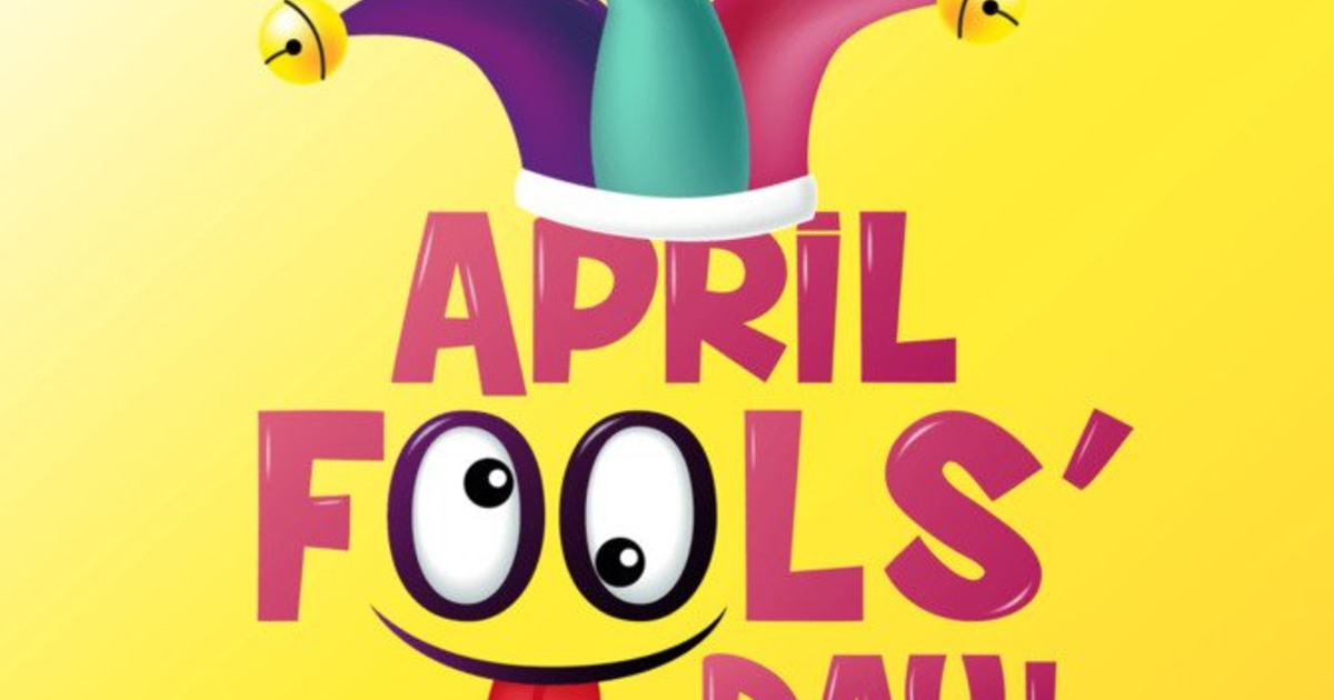 Are you going to pull any April Fools pranks tomorrow>? - GirlsAskGuys