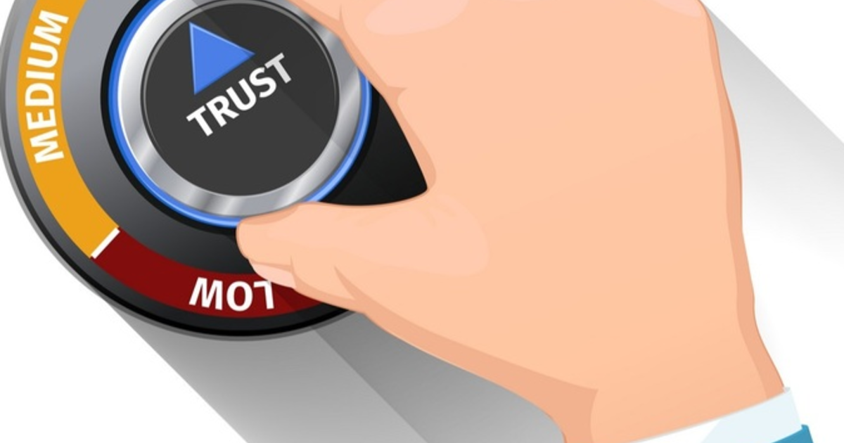 What level of trust you think is appropriate and needed in a serious ...