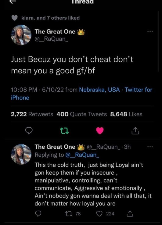 Finally someone said this! This is true af! You're loyal, so what ...