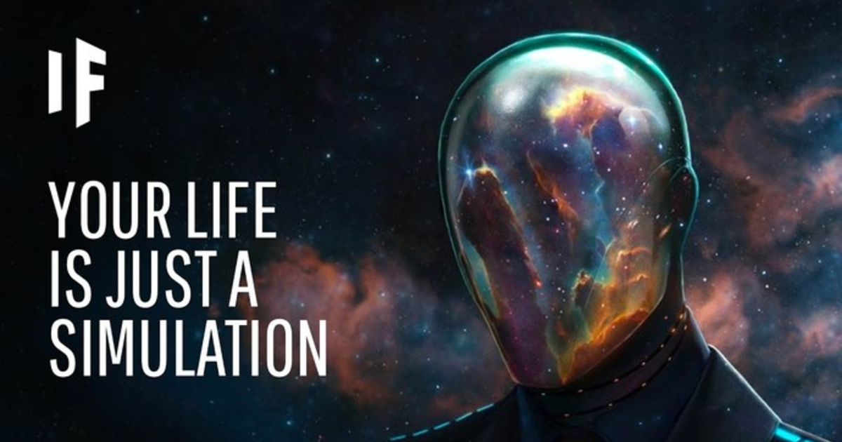 Are we living in a computer simulation? - GirlsAskGuys
