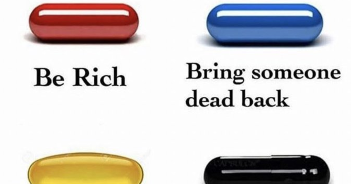 Choose only one pill? - GirlsAskGuys
