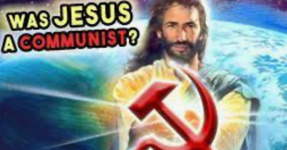 Was Jesus a communist? - GirlsAskGuys