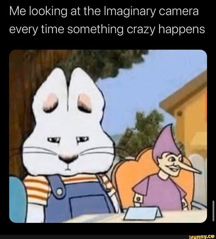 Do you ever turn your head and look at an invisible camera? - GirlsAskGuys