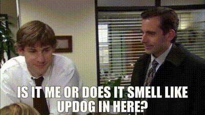 Have you smelt updog before? - GirlsAskGuys