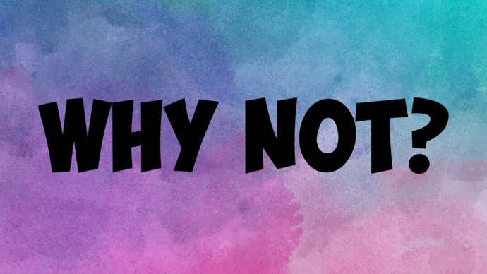 Simple question... WHY NOT? - GirlsAskGuys