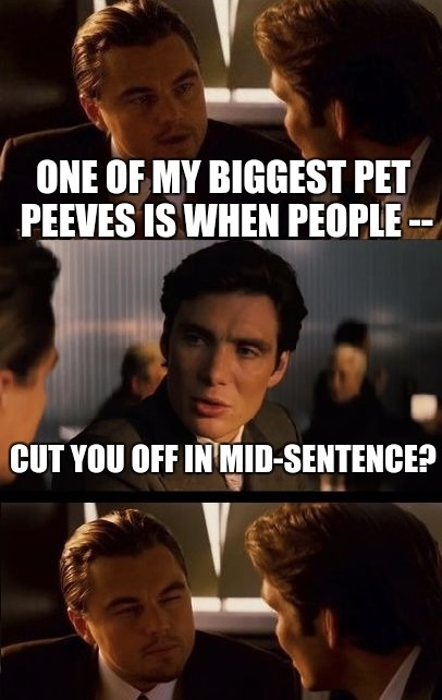 What’s your biggest pet peeve? - GirlsAskGuys