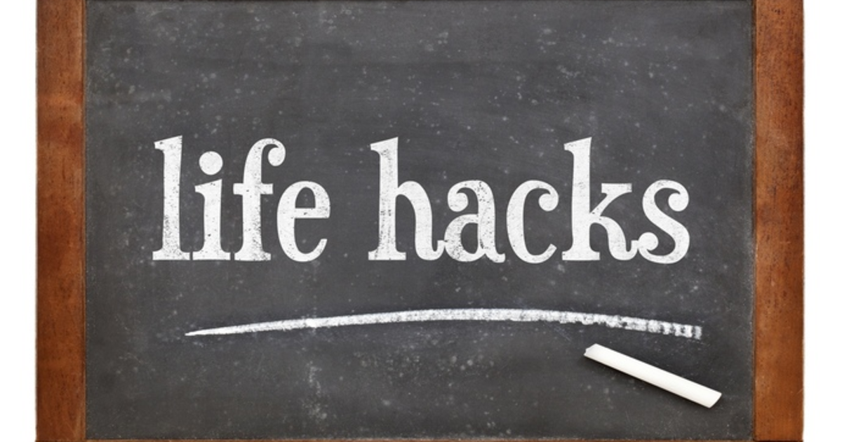 What is your favorite “life hack”? - GirlsAskGuys