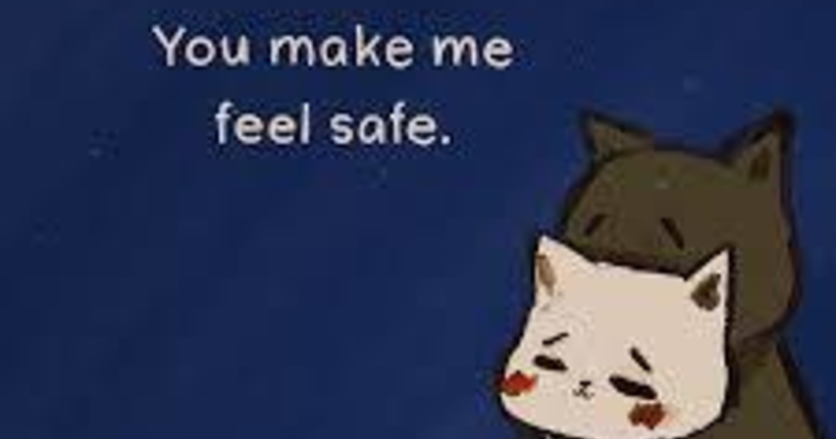 Guys have you ever had a girl tell you 'you make me feel safe?' and if ...