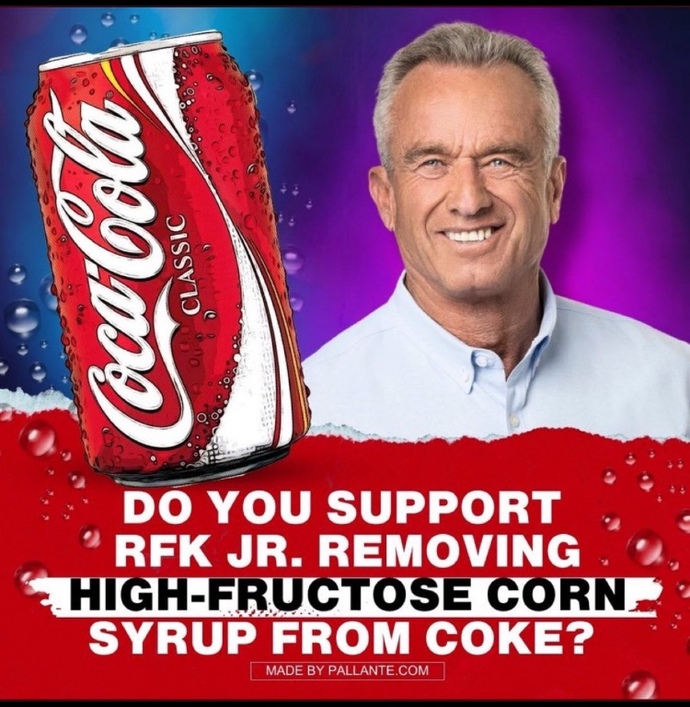 Do you support RFK removing high fructose corn syrup from coke ...