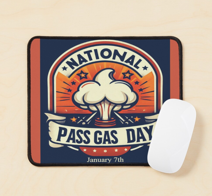 As For National Pass Gas Day It Was Recently & As For You Do You Have A ...
