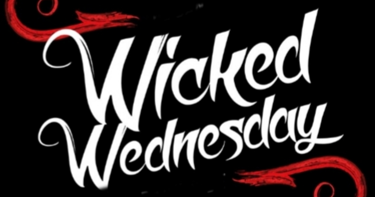 It's WICKED Wednesday, what wicked things are you doing today ...