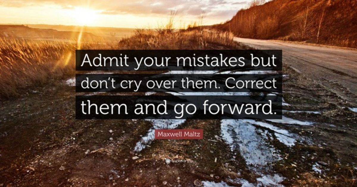 Do you have to admit to your mistakes before you can learn from them ...